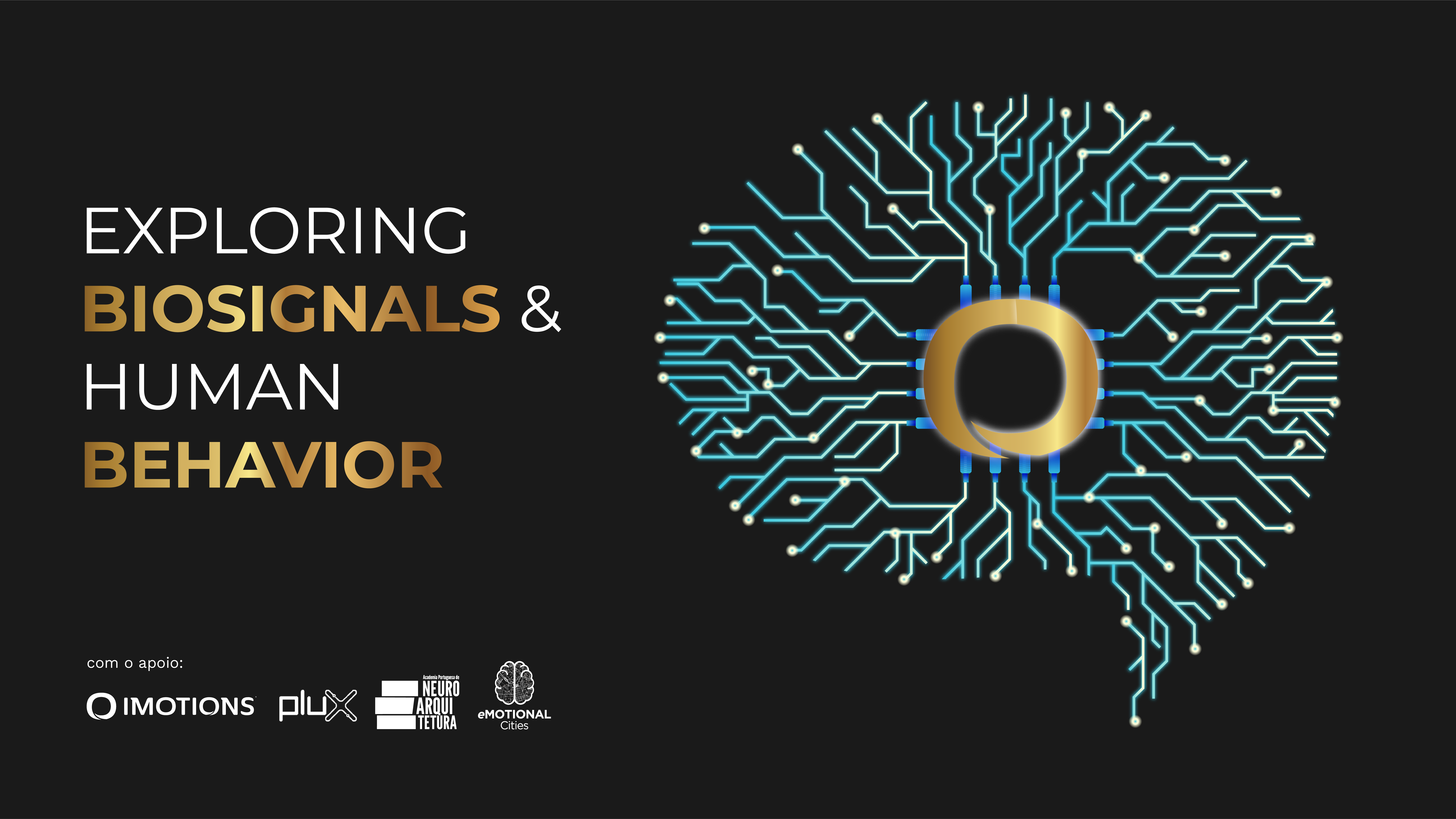 Exploring Biosignals & Human Behavior | Lisboa acolhe evento ...